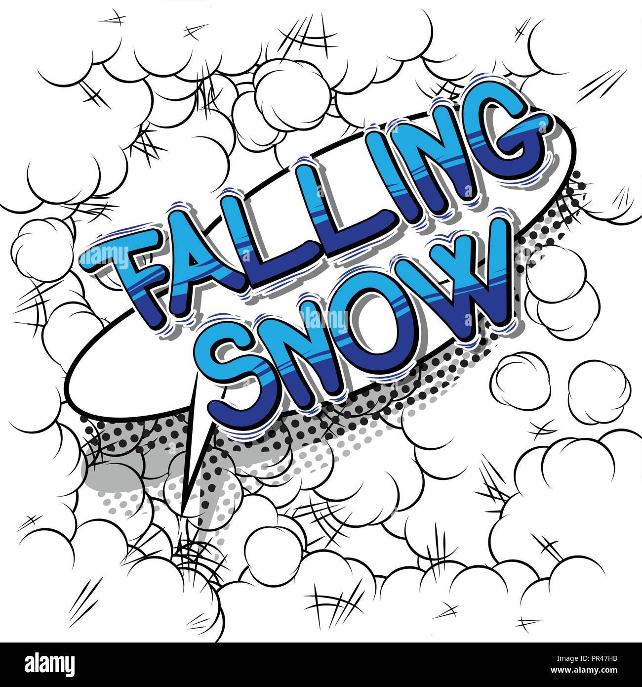 Falling Snow - Vector illustrated comic book style phrase Stock Vector ...