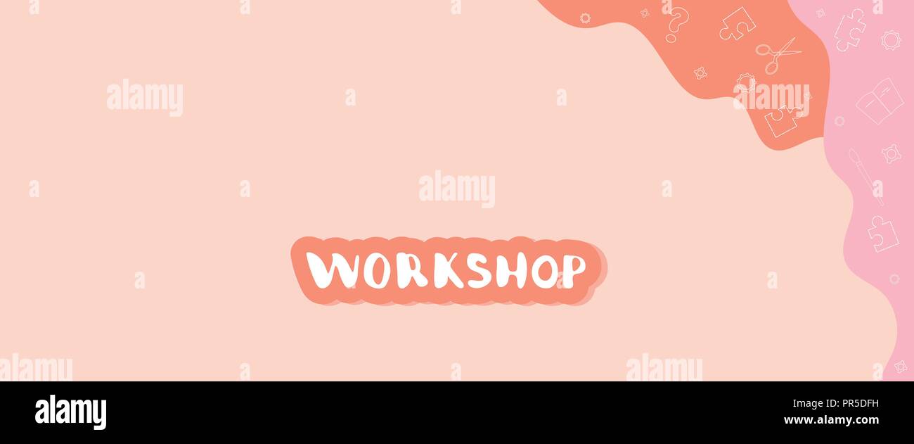 Workshop announcement composition. Template with handwritten lettering ...