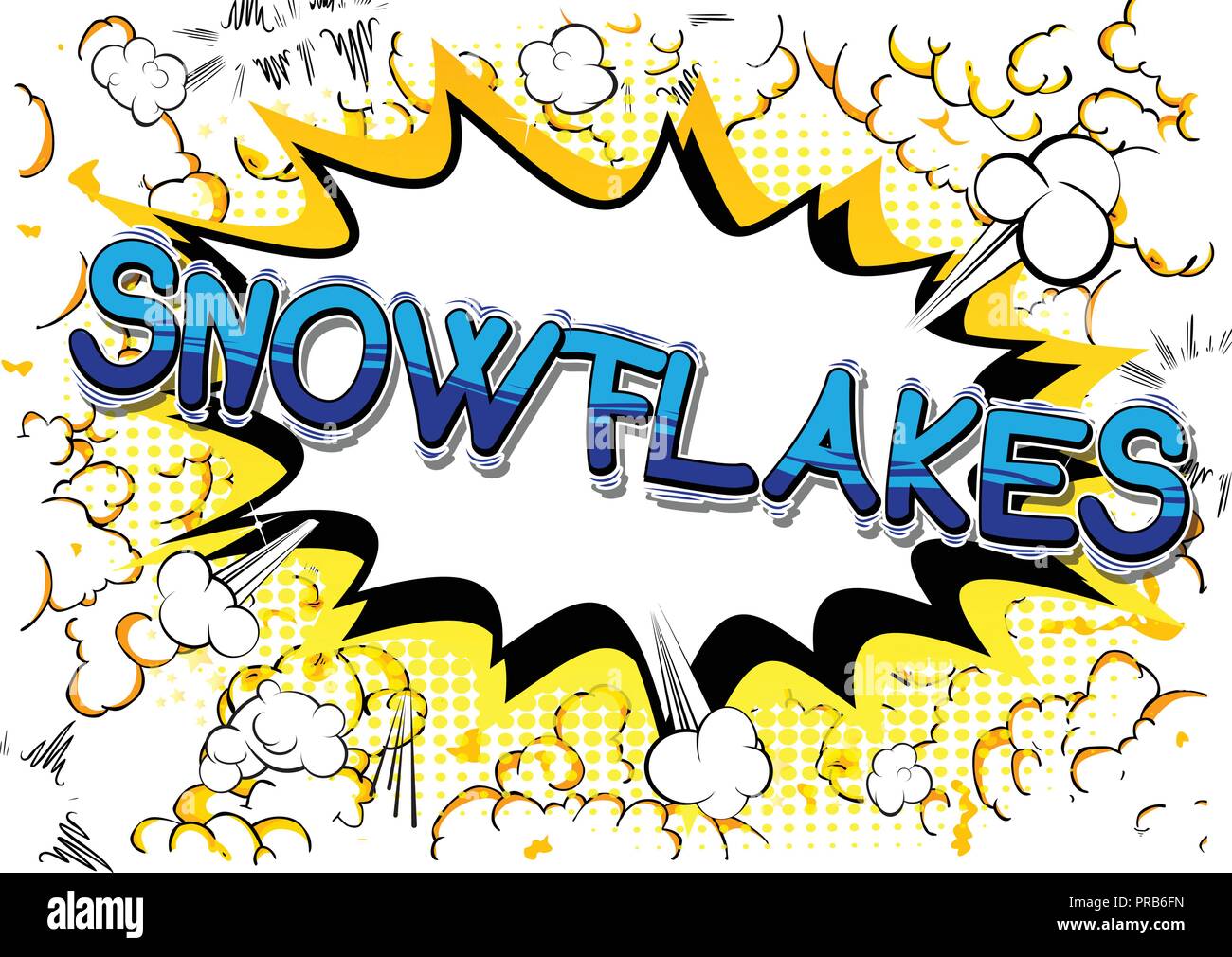 Snowflakes - Vector illustrated comic book style phrase Stock Vector ...