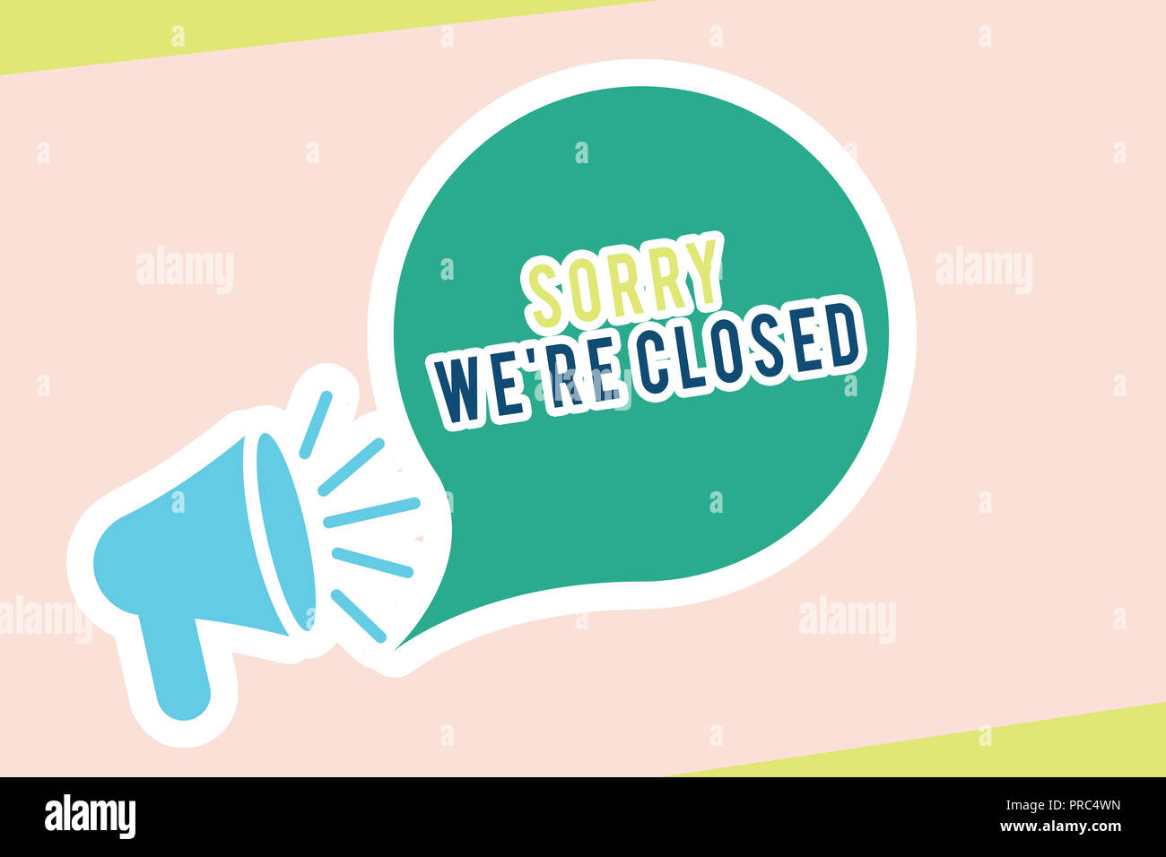 Word writing text Sorry We re are Closed. Business concept for ...