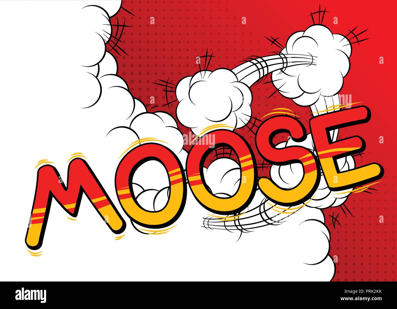 Moose - Vector illustrated comic book style phrase Stock Vector Image ...