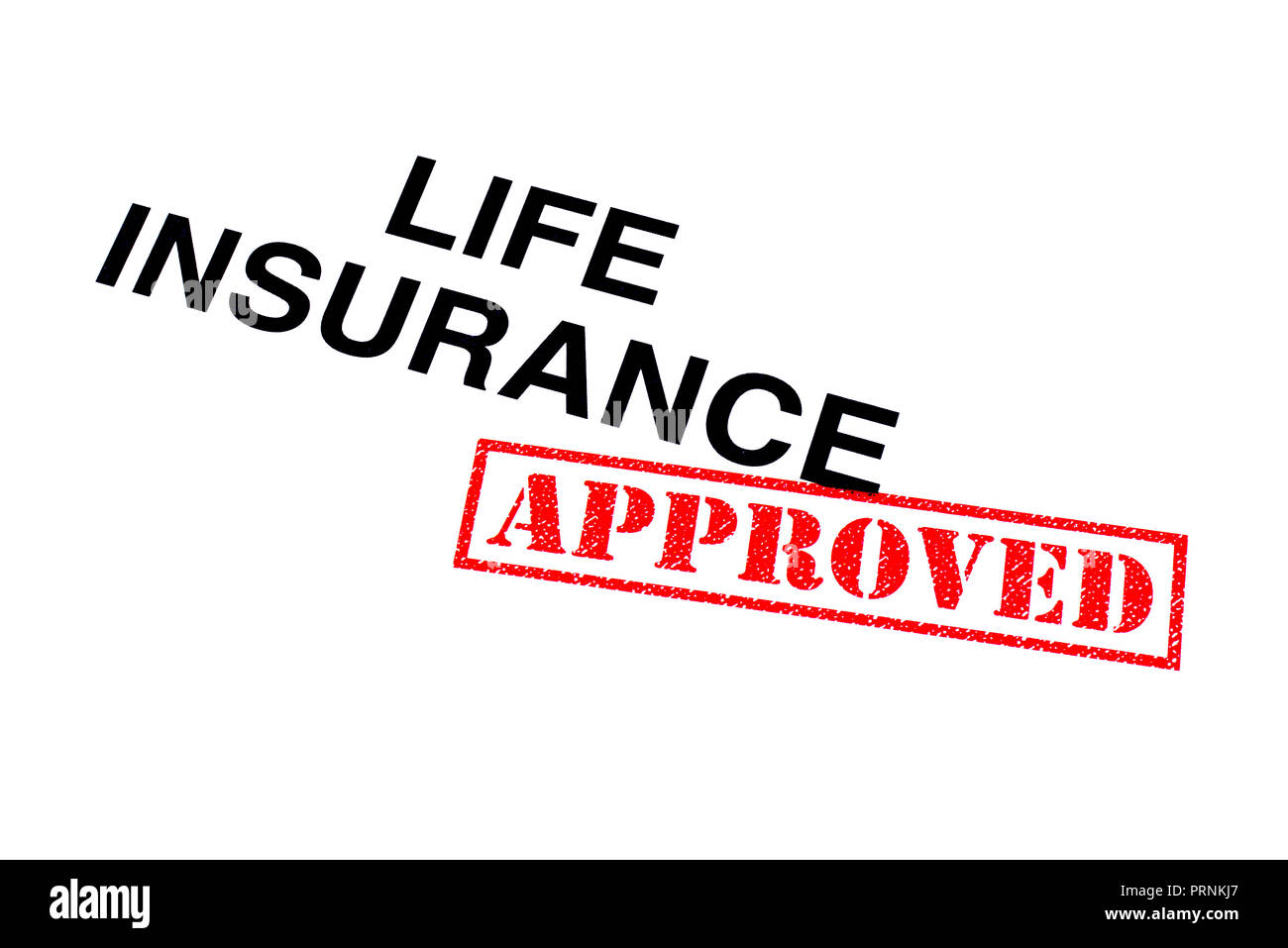 Life Insurance heading stamped with a red APPROVED rubber stamp Stock ...