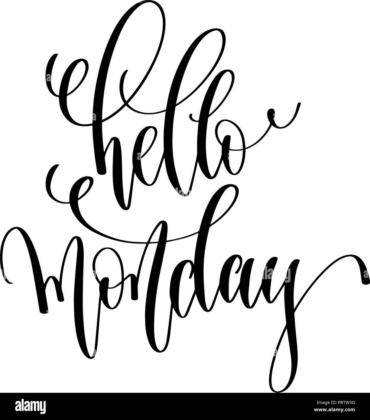hello monday - hand lettering inscription text, motivation and i Stock ...
