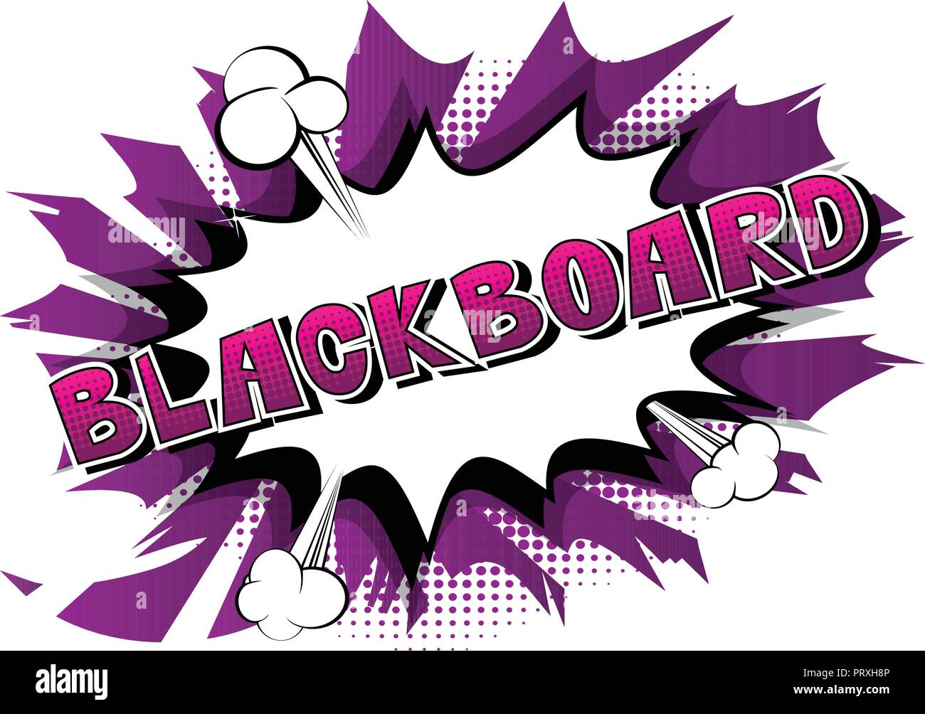 Blackboard - Vector illustrated comic book style phrase Stock Vector ...