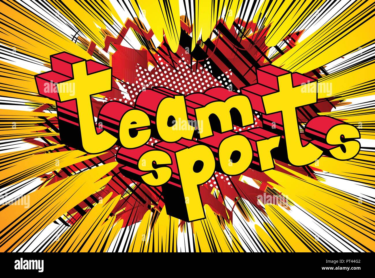Team Sports - Vector illustrated comic book style phrase Stock Vector ...