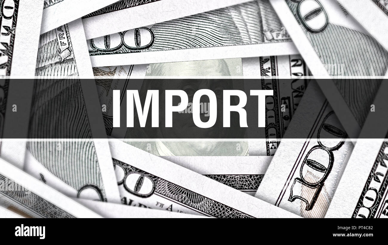 Import Closeup Concept. American Dollars Cash Money,3D rendering ...