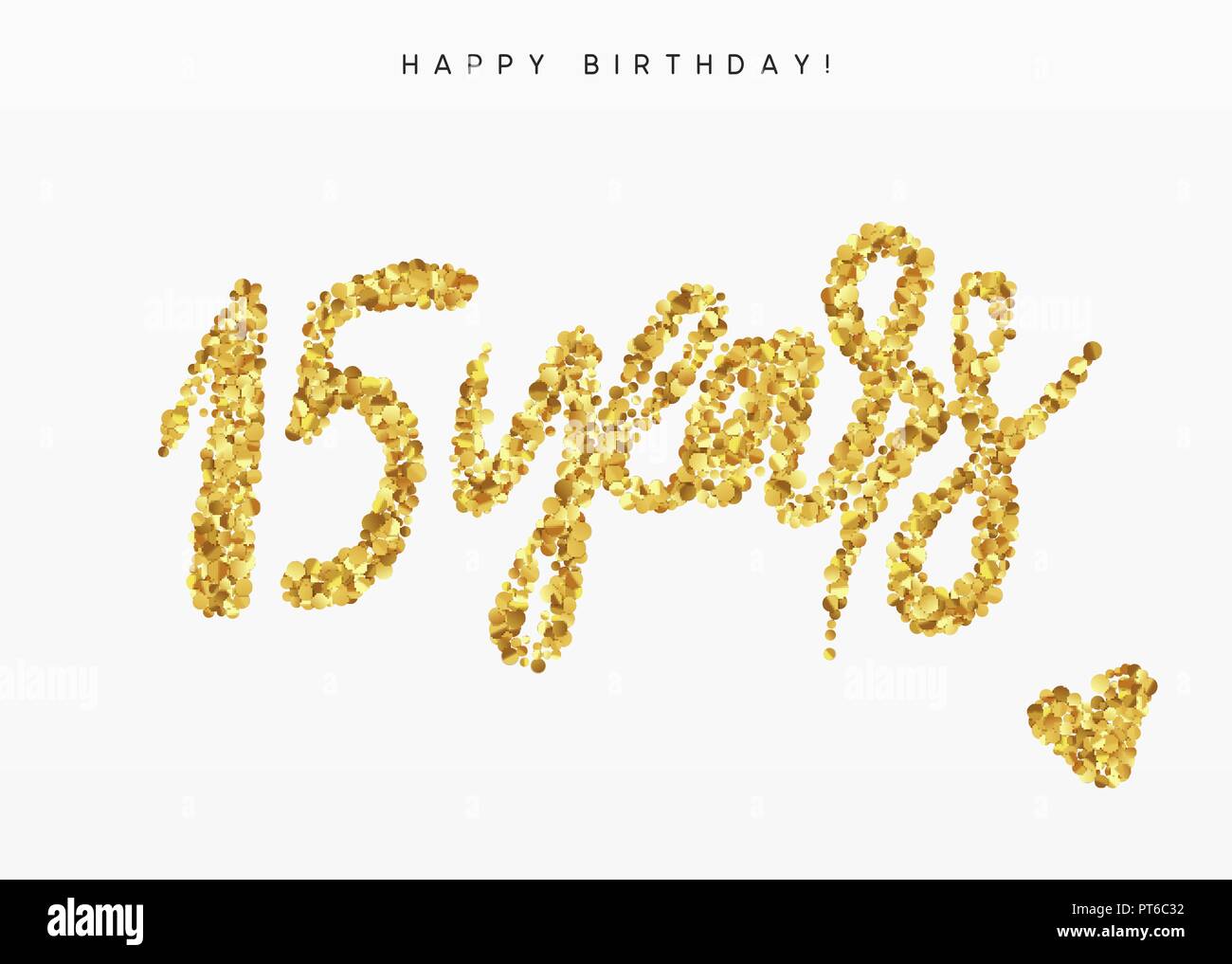 Fifteen years, Number 15, lettering sign from golden confetti Stock Vector Image & Art - Alamy