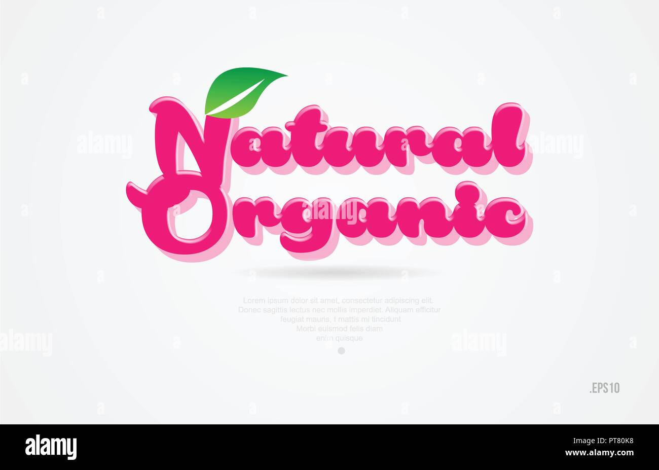 natural organic 3d word with a green leaf and pink color on white ...