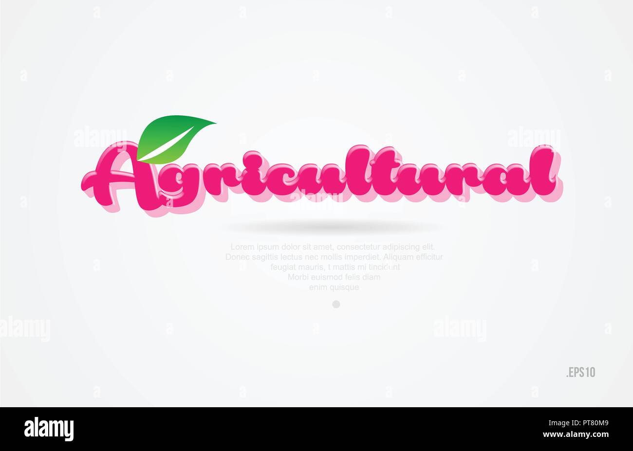 agricultural 3d word with a green leaf and pink color on white ...