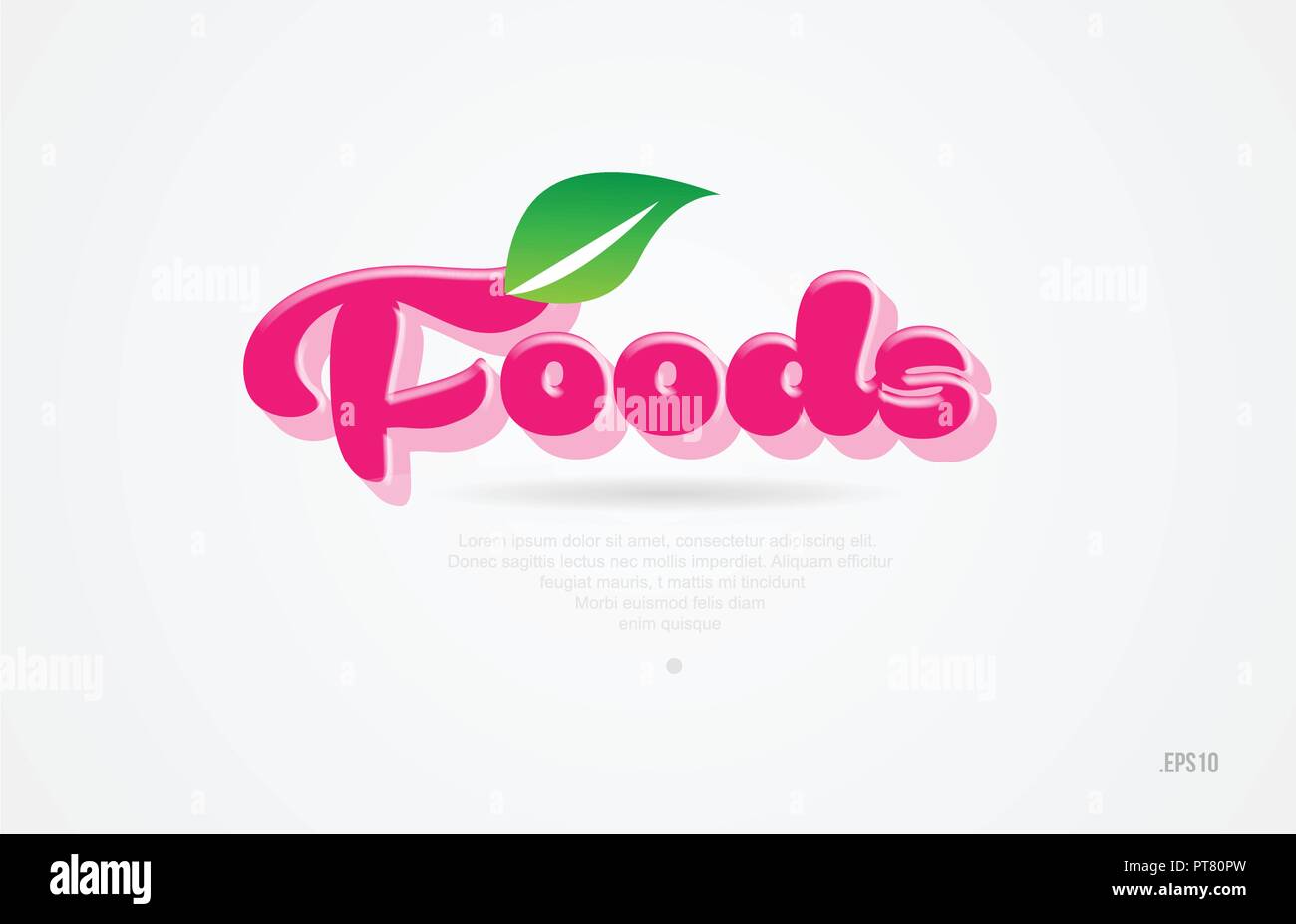 foods 3d word with a green leaf and pink color on white background ...