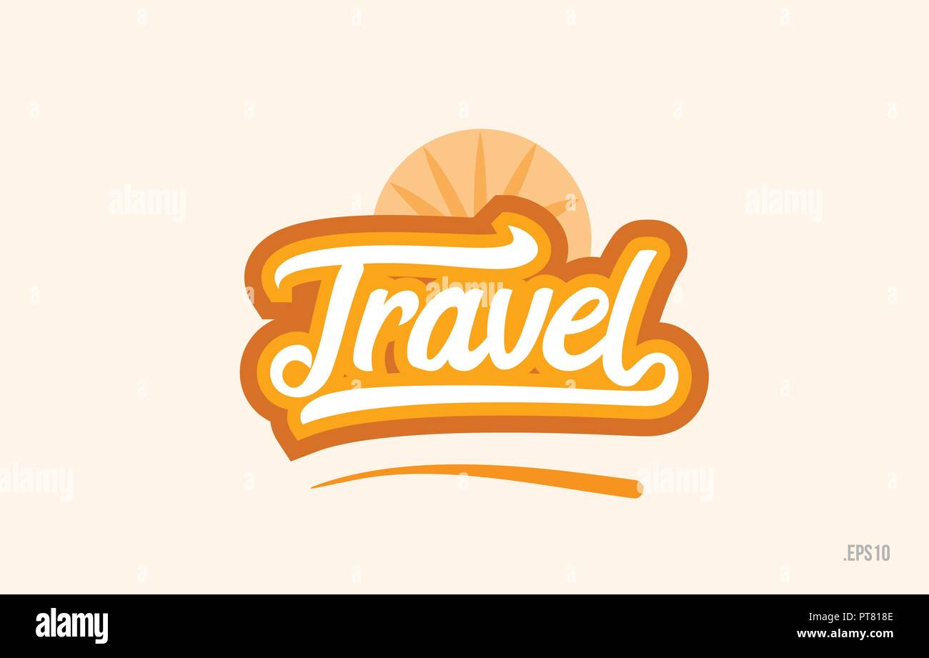 travel word with orange color suitable for card icon or typography logo ...