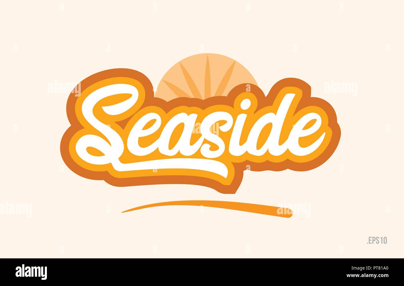 seaside word with orange color suitable for card icon or typography ...