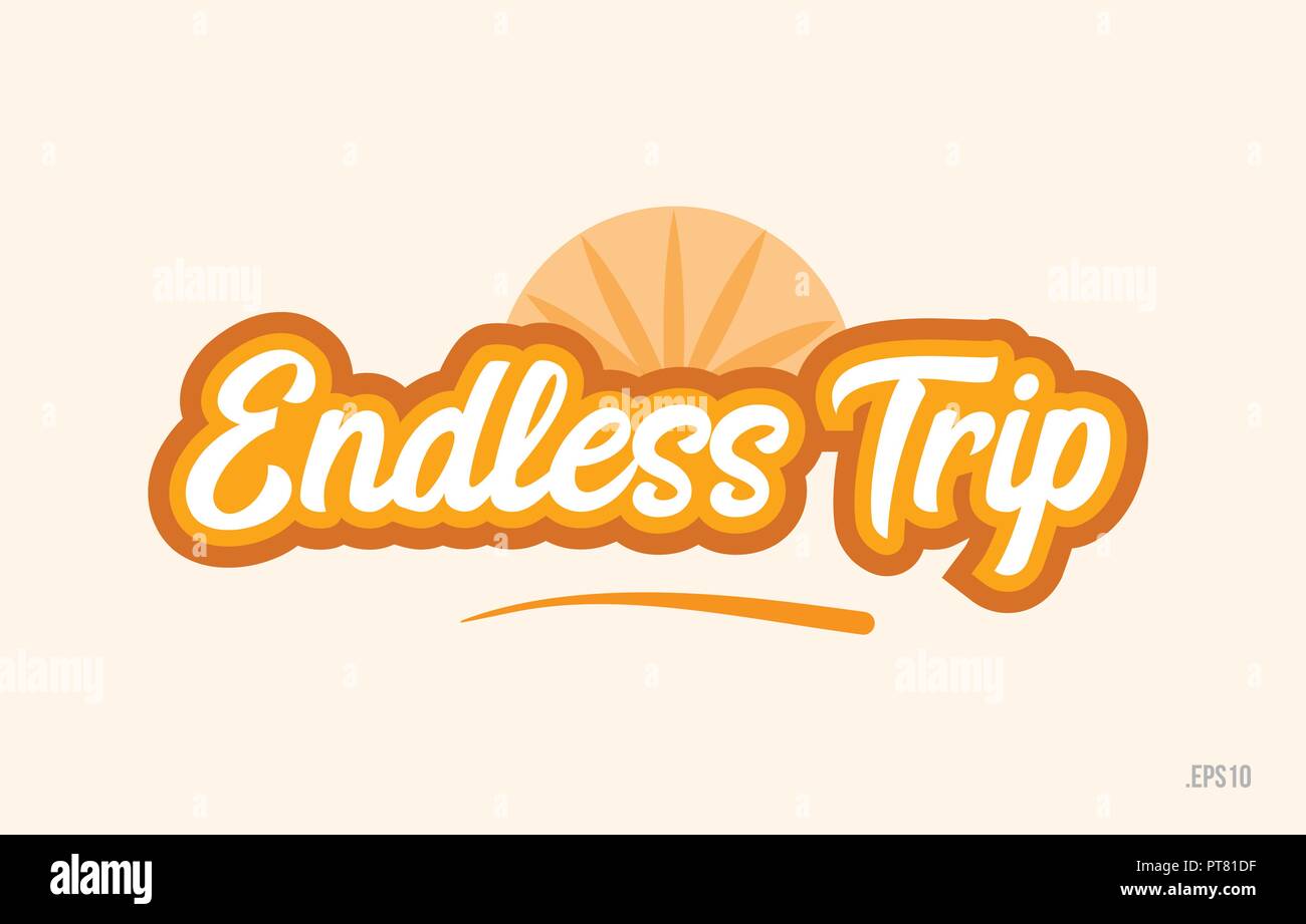 endless trip word with orange color suitable for card icon or ...
