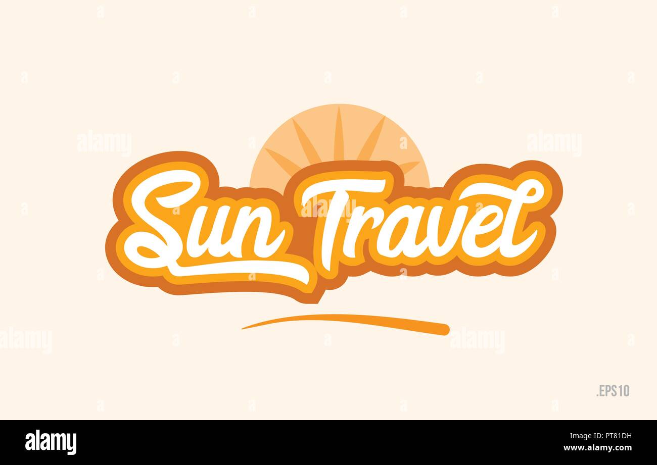 sun travel word with orange color suitable for card icon or typography ...