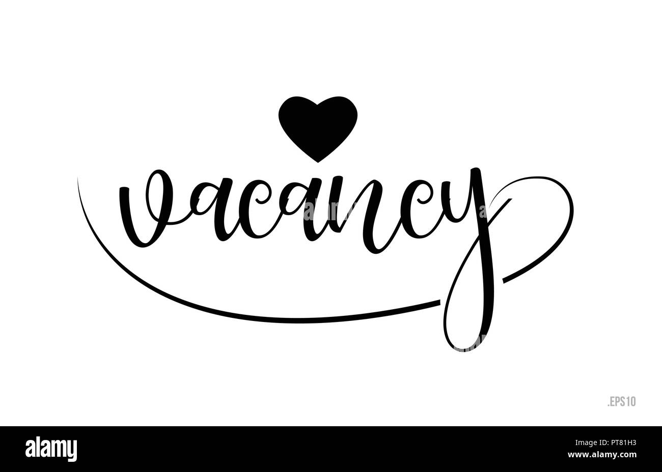 vacancy word text with black and white love heart suitable for card ...