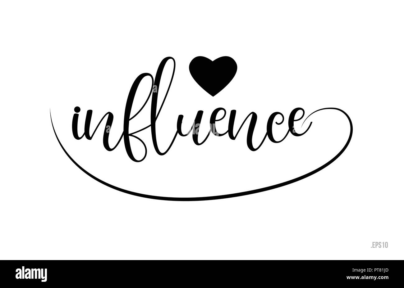 influence word text with black and white love heart suitable for card ...