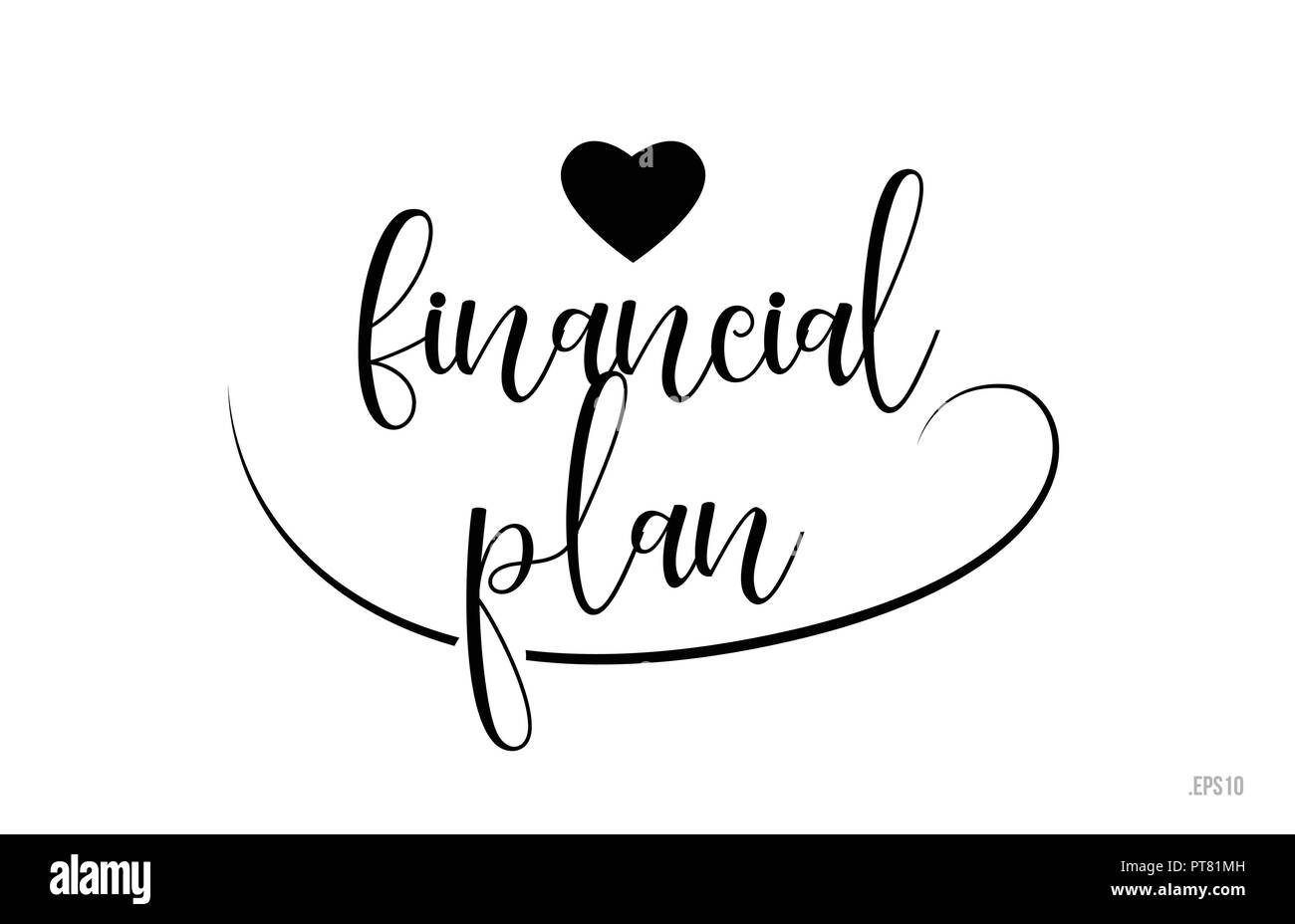 financial plan word text with black and white love heart suitable for ...