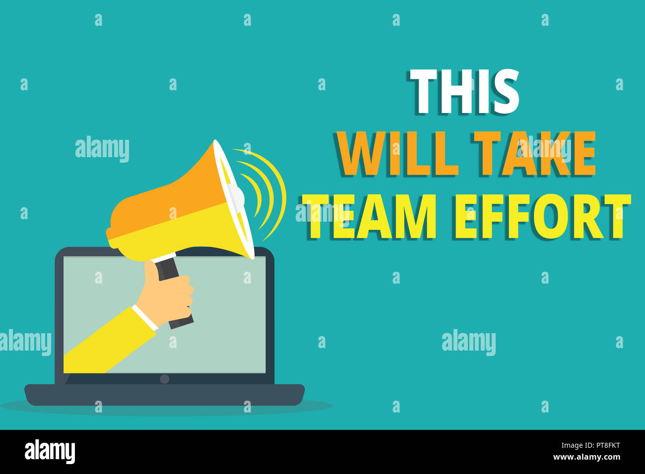 Text sign showing This Will Take Team Effort. Conceptual photo ...