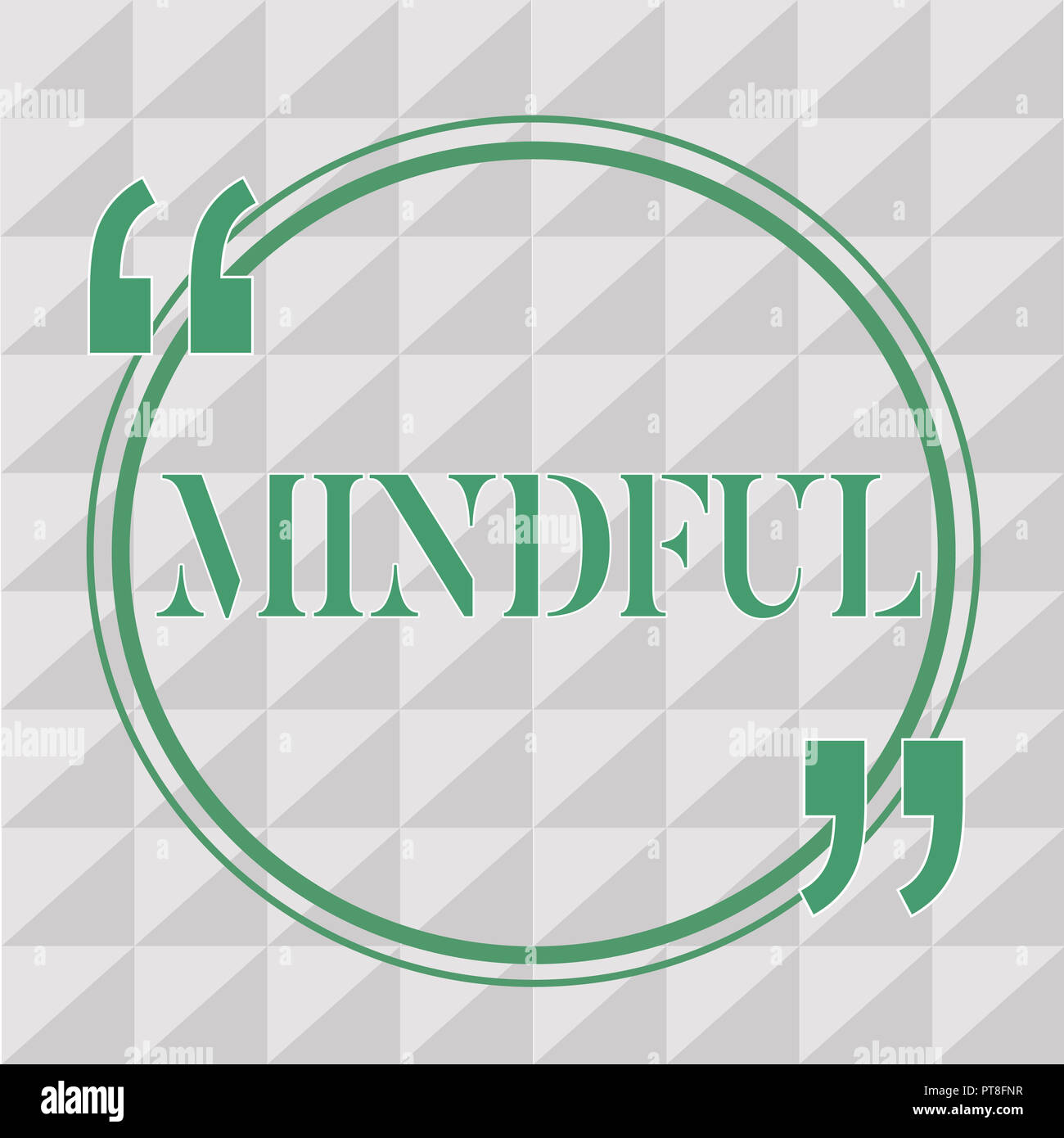 Text sign showing Mindful. Conceptual photo Conscious Aware of ...