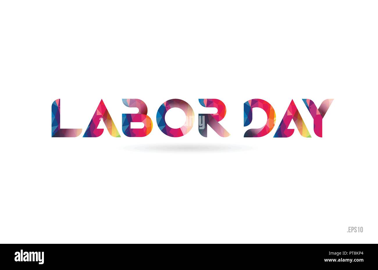 labor day colored rainbow word text suitable for card, brochure or ...