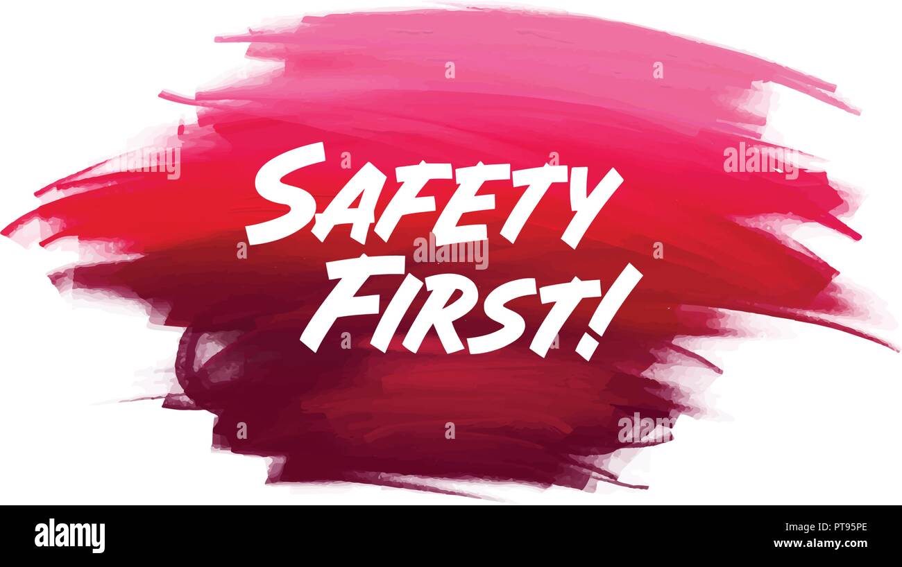 Safety first text Stock Vector Images - Alamy
