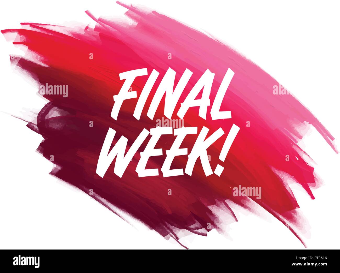 Hand-written lettering brush phrase Final Week with watercolor ...