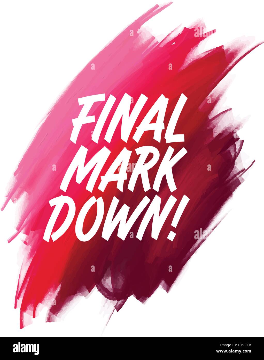 Hand-written lettering brush phrase Final Mark Down with watercolor ...