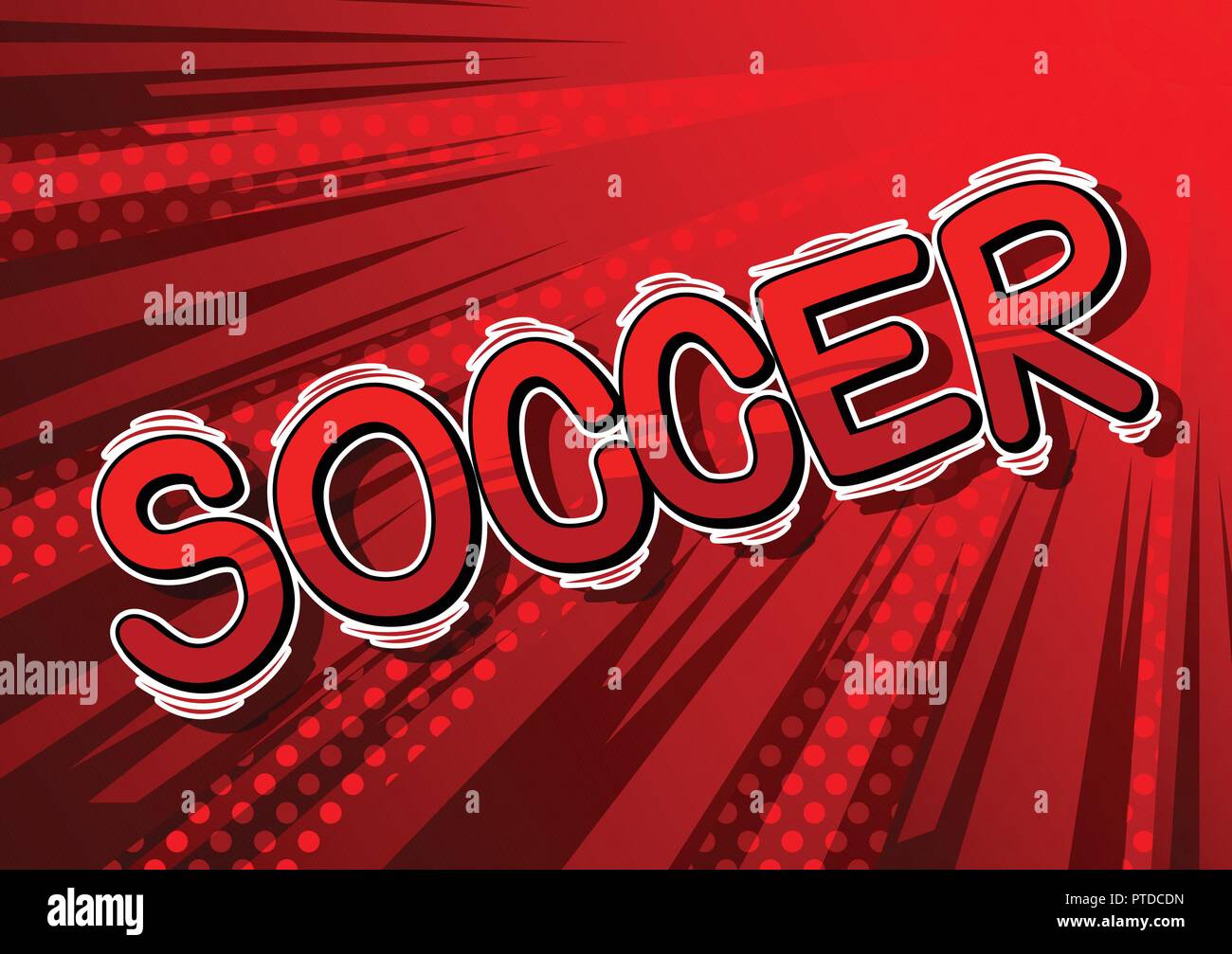 Soccer - Vector illustrated comic book style phrase Stock Vector Image ...