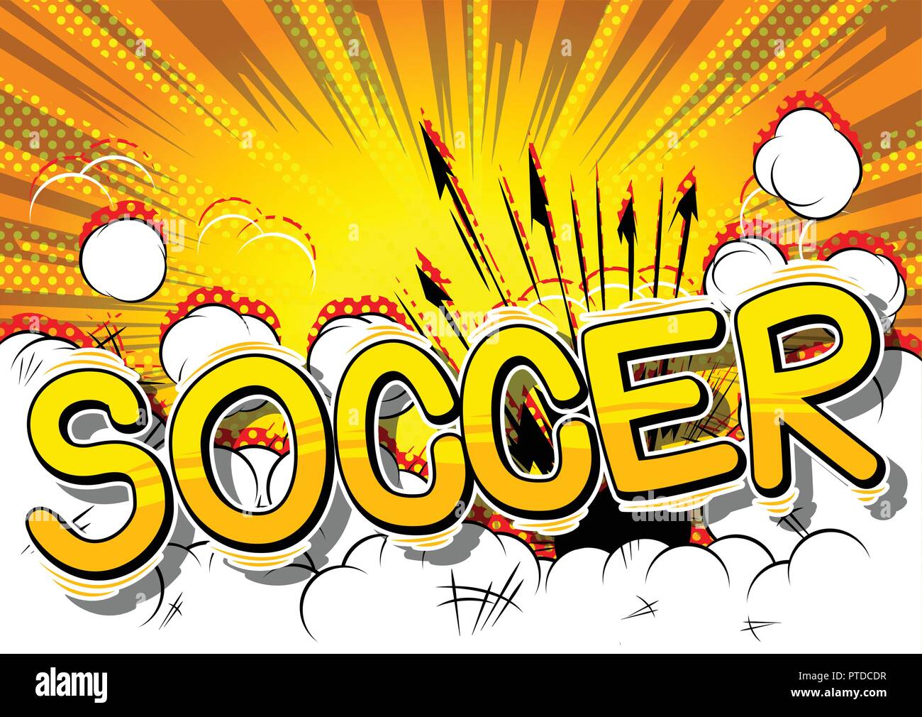 Soccer - Vector illustrated comic book style phrase Stock Vector Image ...