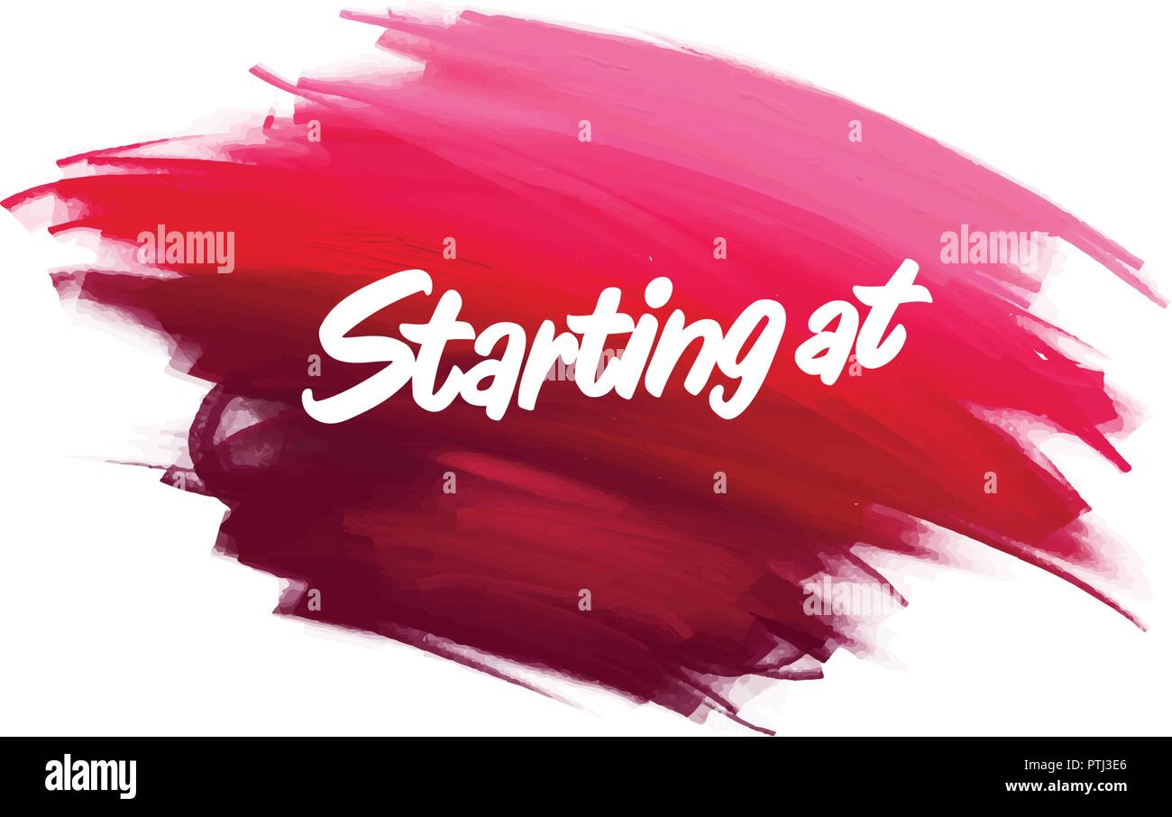 Hand-written lettering brush phrase starting at with watercolor ...