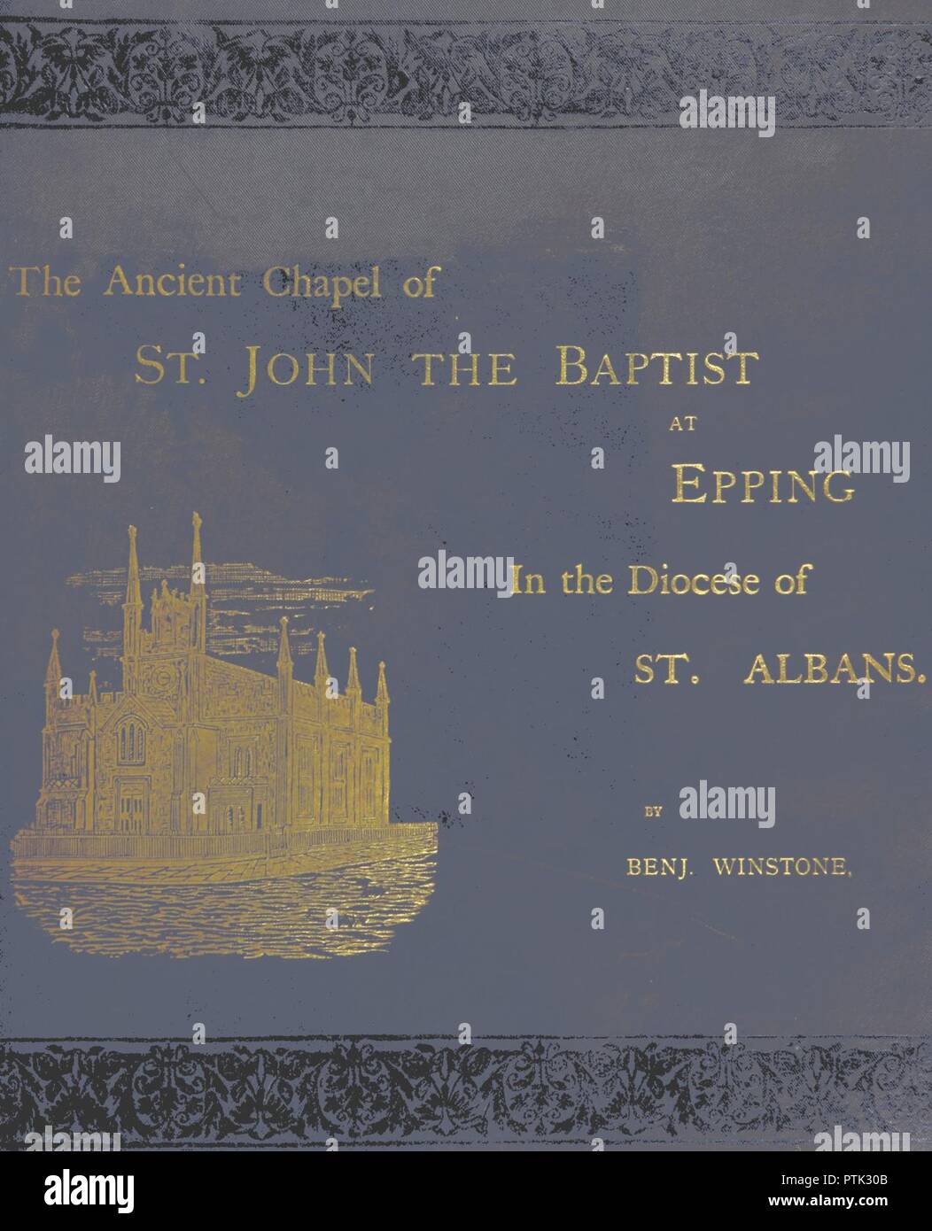 page 5 of 'The Ancient Chapel dedicated to St. John the Baptist, in the ...