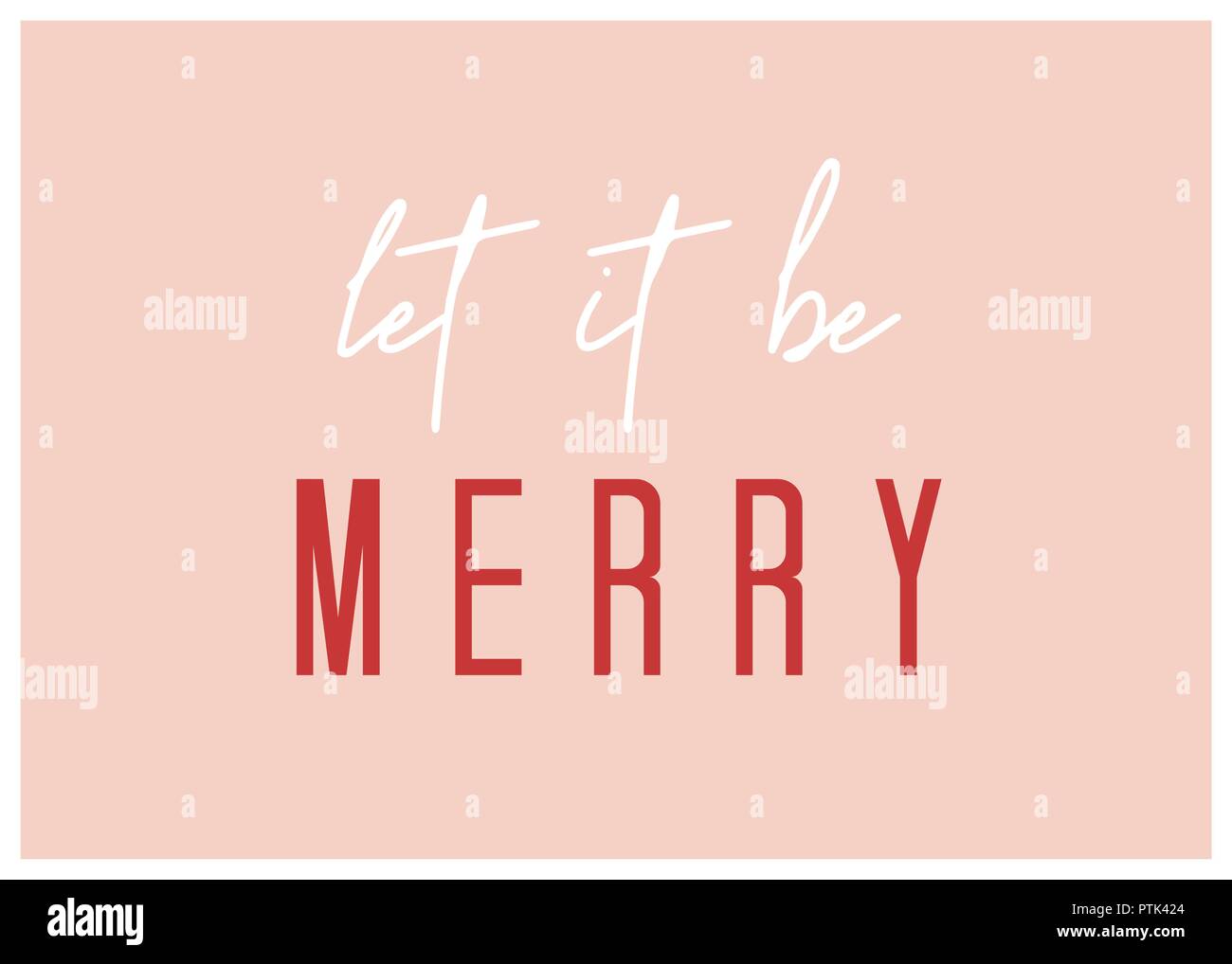 Typographic Christmas design with text "Let It Be Merry" in red and ...