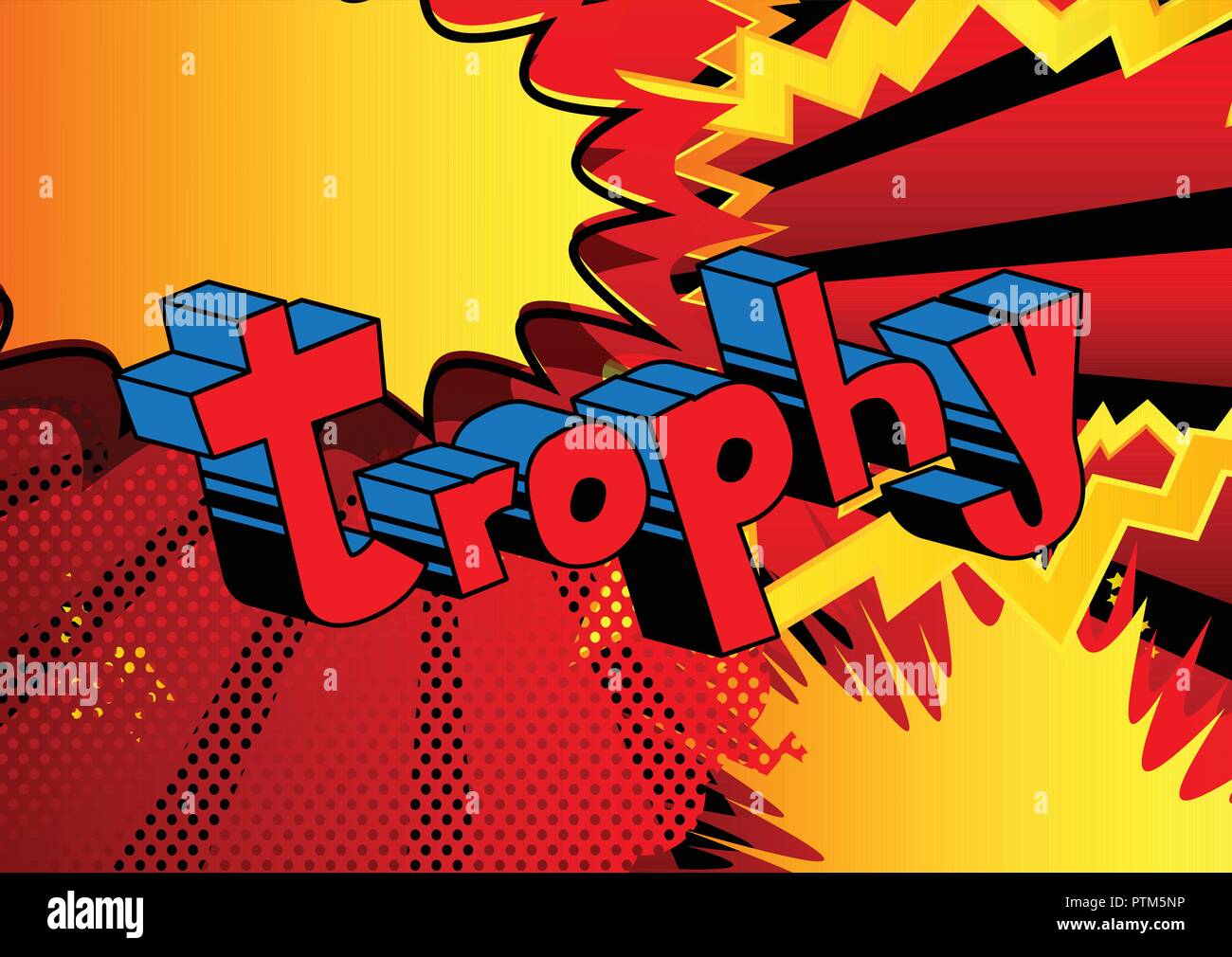 Trophy - Vector illustrated comic book style phrase Stock Vector Image ...