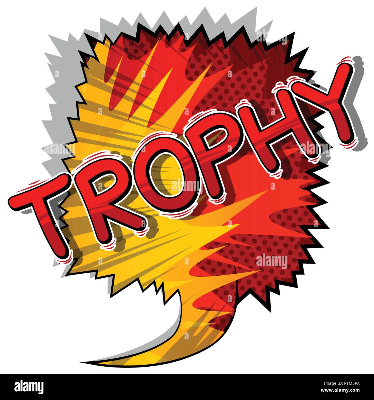 Trophy - Vector illustrated comic book style phrase Stock Vector Image ...