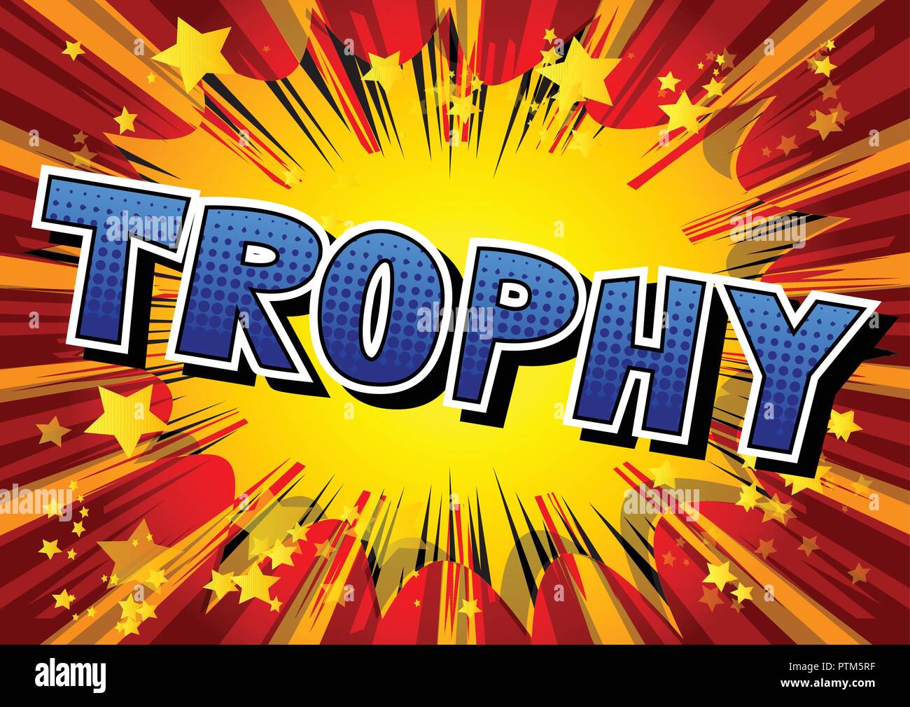 Trophy - Vector illustrated comic book style phrase Stock Vector Image ...