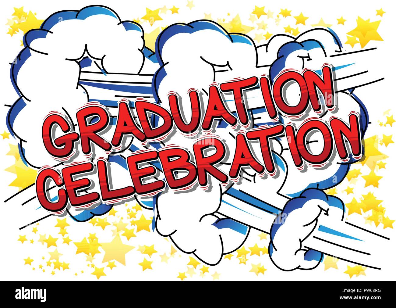 Graduation Celebration - Vector illustrated comic book style phrase ...