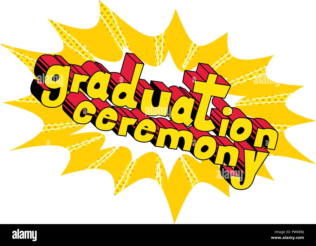 Graduation Ceremony - Vector illustrated comic book style phrase Stock ...