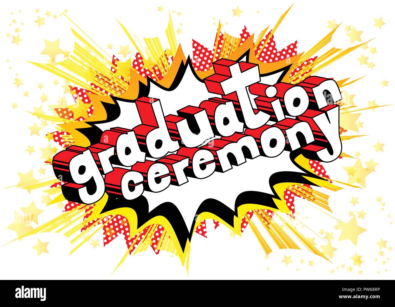 Graduation Ceremony - Vector illustrated comic book style phrase Stock ...