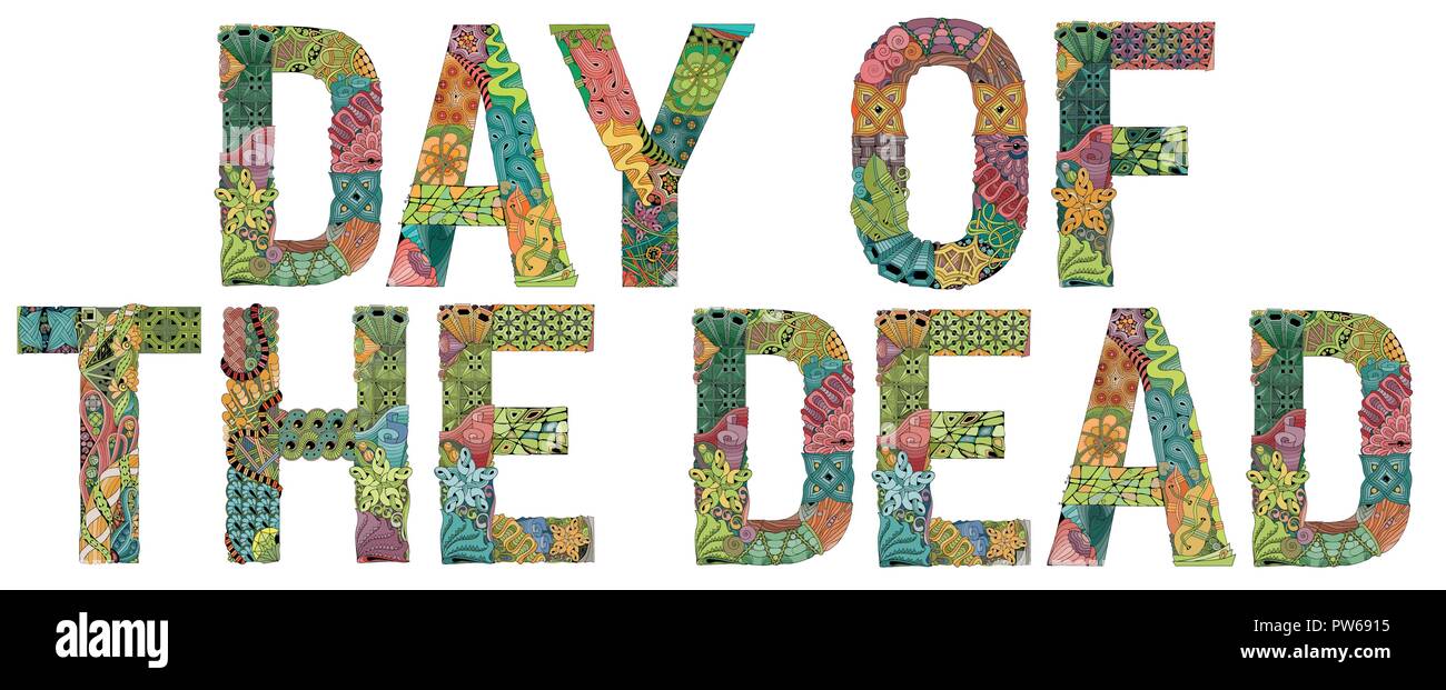 Hand-painted art design. Hand drawn illustration word DAY OF THE DEAD ...