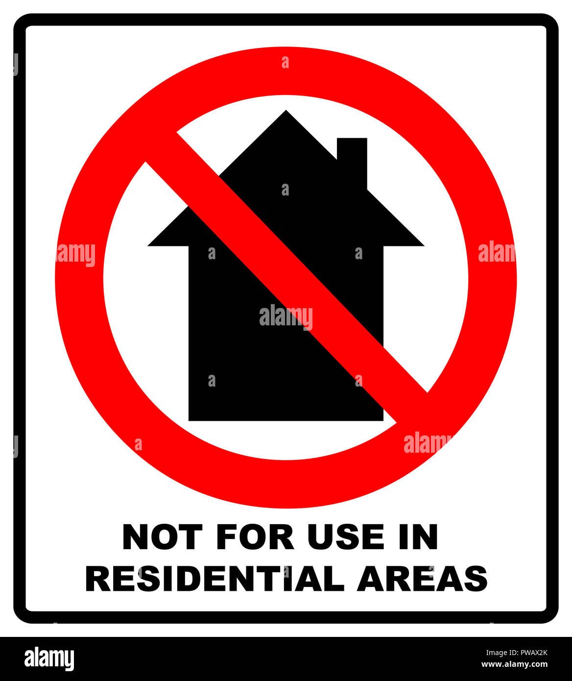 Not for use in residential areas. Do not use inside home icon ...