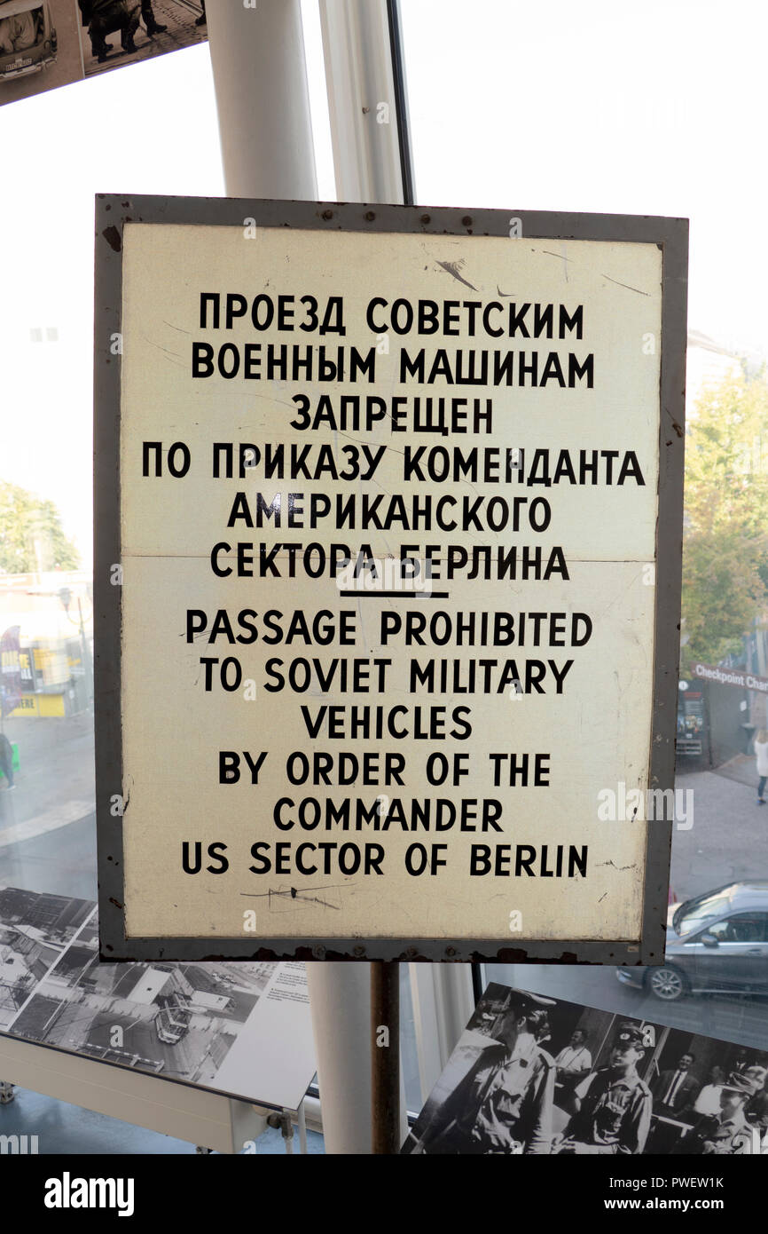 An remnant sign from the Berlin Wall era now in the Mauermuseum at ...