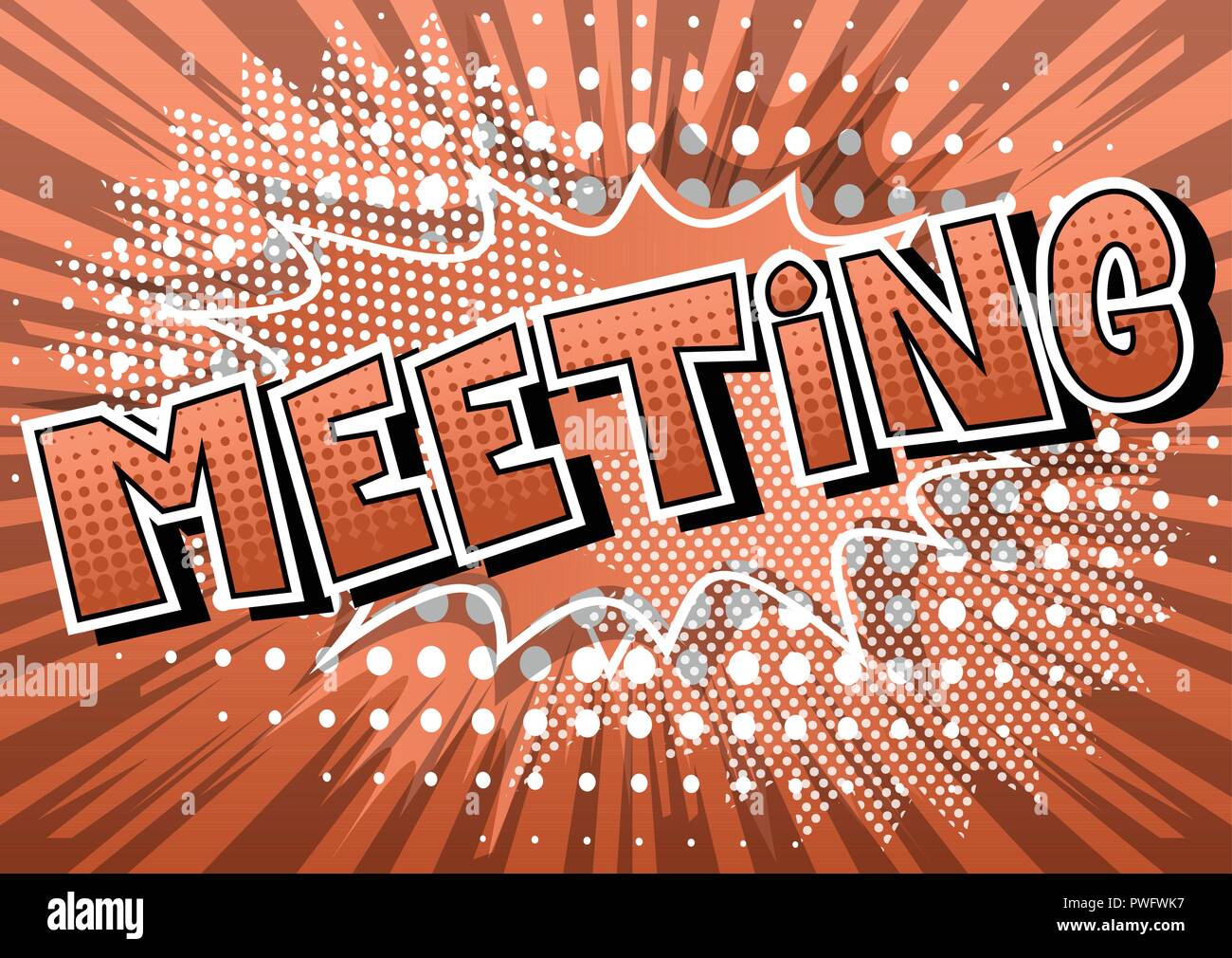Meeting - Vector illustrated comic book style phrase Stock Vector Image ...