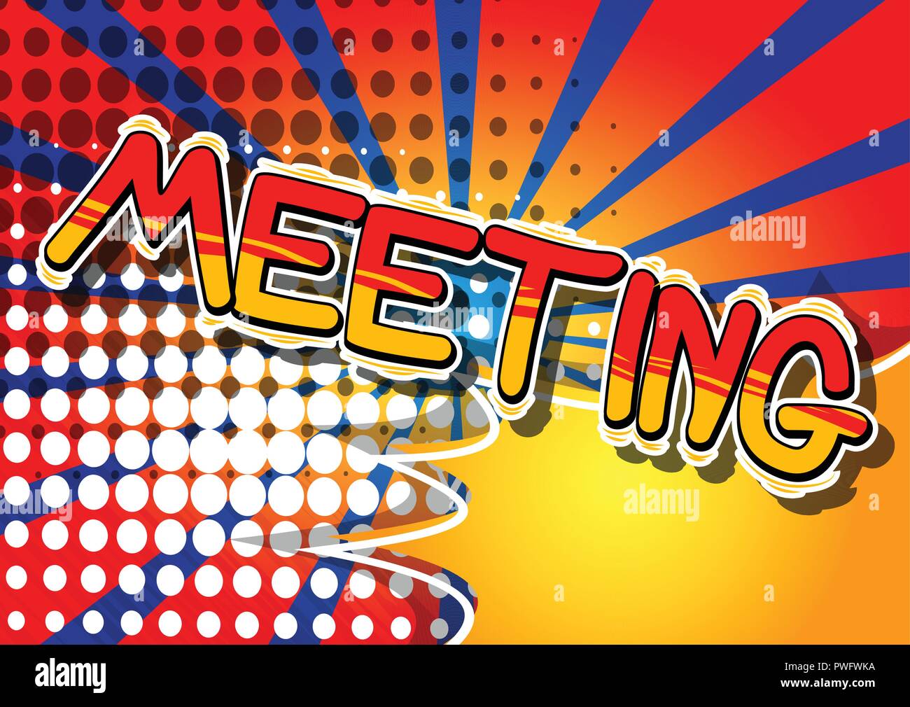 Meeting - Vector illustrated comic book style phrase Stock Vector Image ...