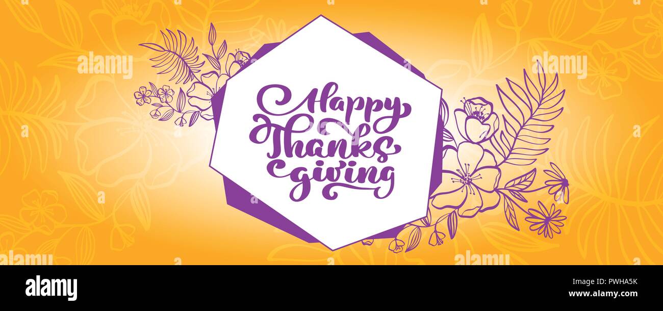 Happy Thanksgiving Calligraphy Text with flowers and leaves in frame on ...