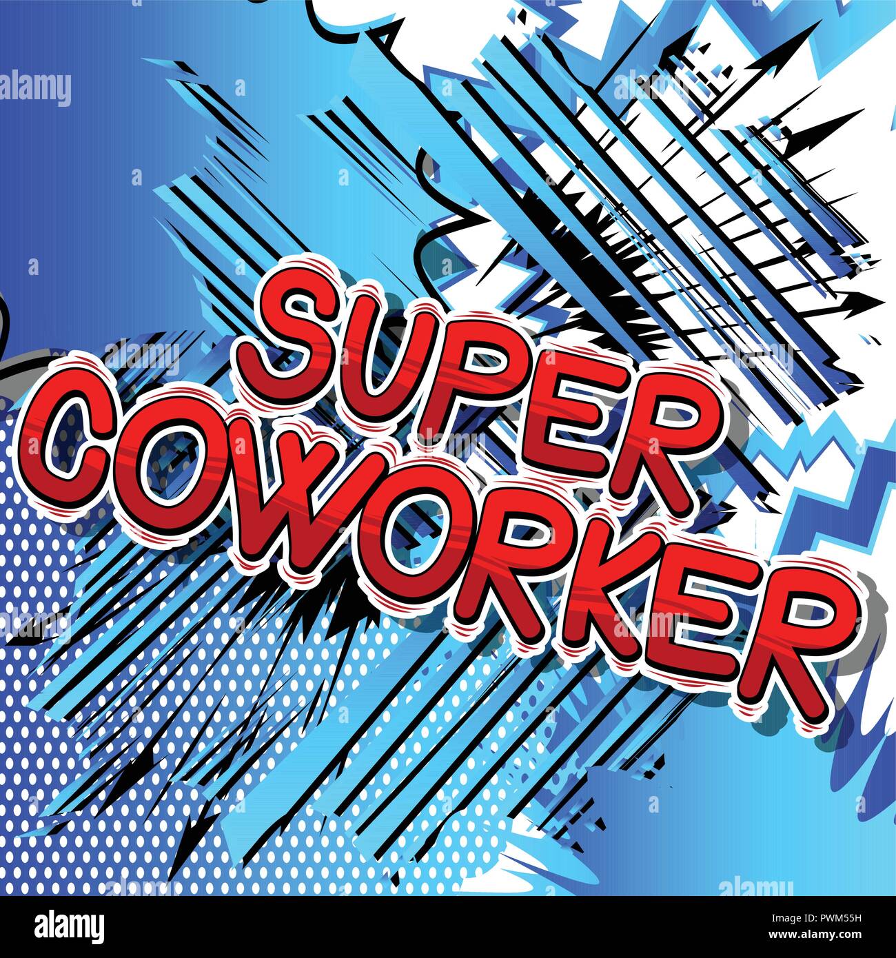 Super Coworker - Vector illustrated comic book style phrase Stock ...
