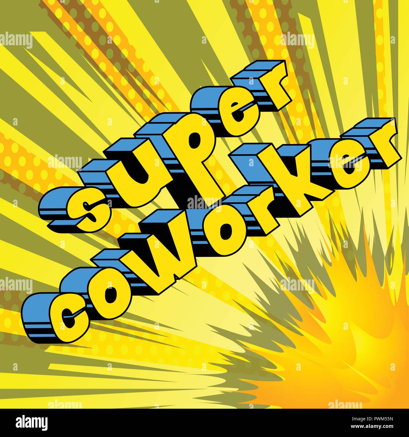 Super Coworker - Vector illustrated comic book style phrase Stock ...