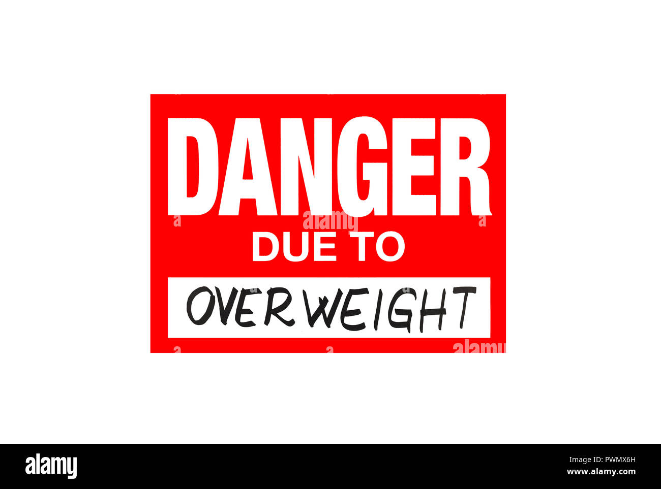 Sign danger due to overweight isolated on white with black letters ...