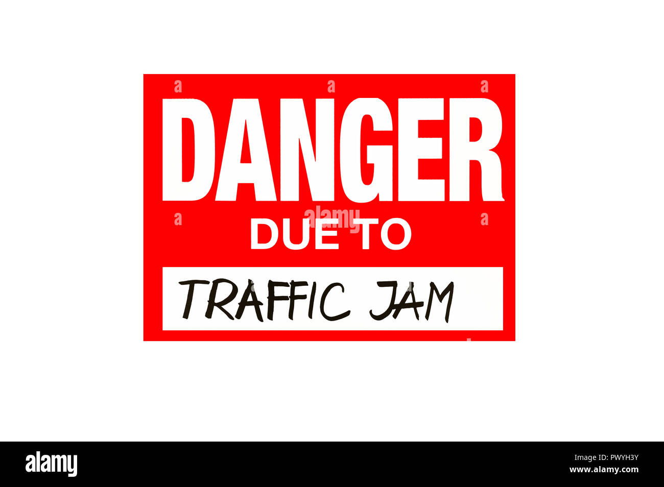 Sign danger due to traffic jam isolated on white with black letters ...