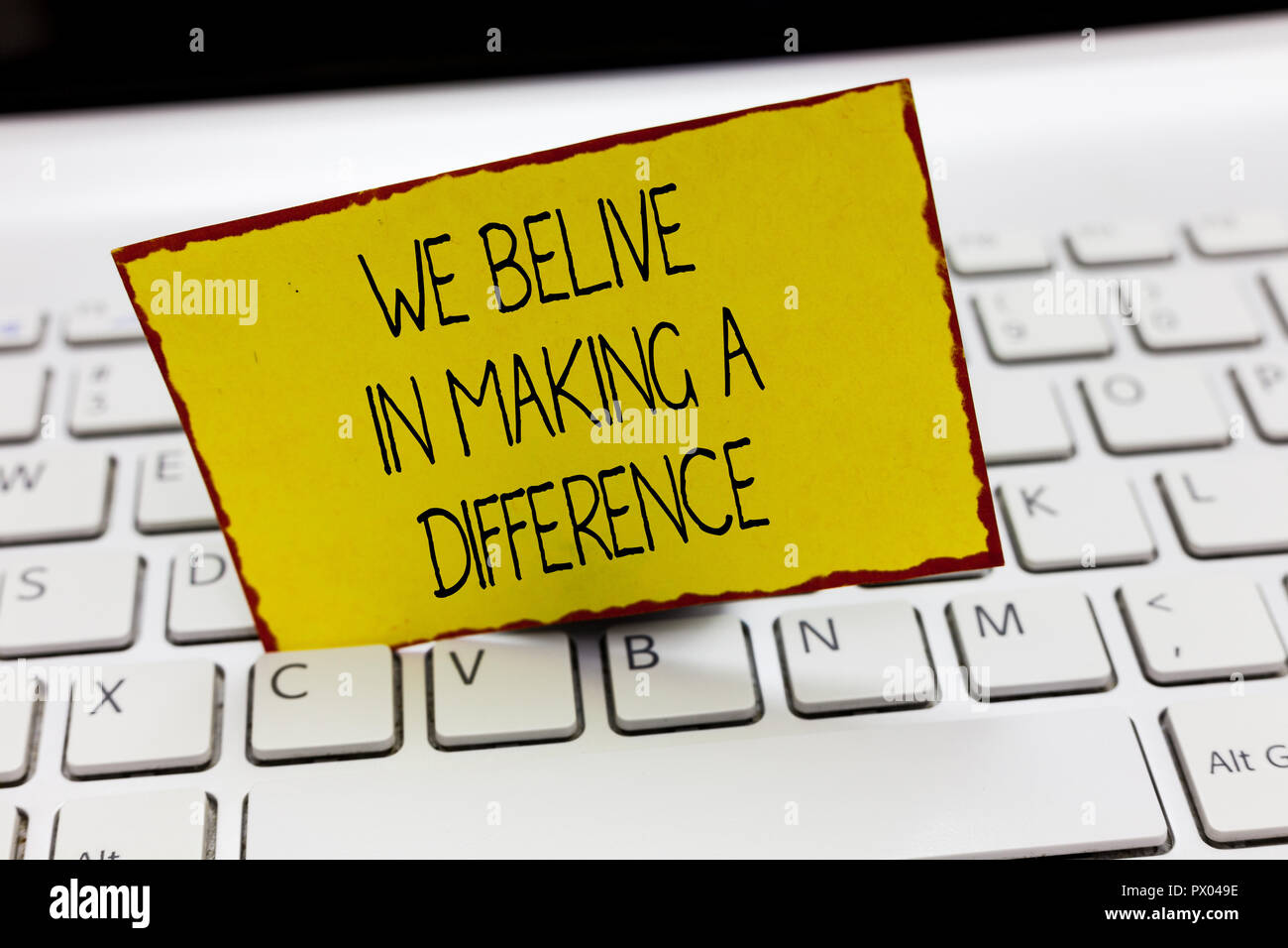 Handwriting text writing We Believe In Making A Difference. Concept ...