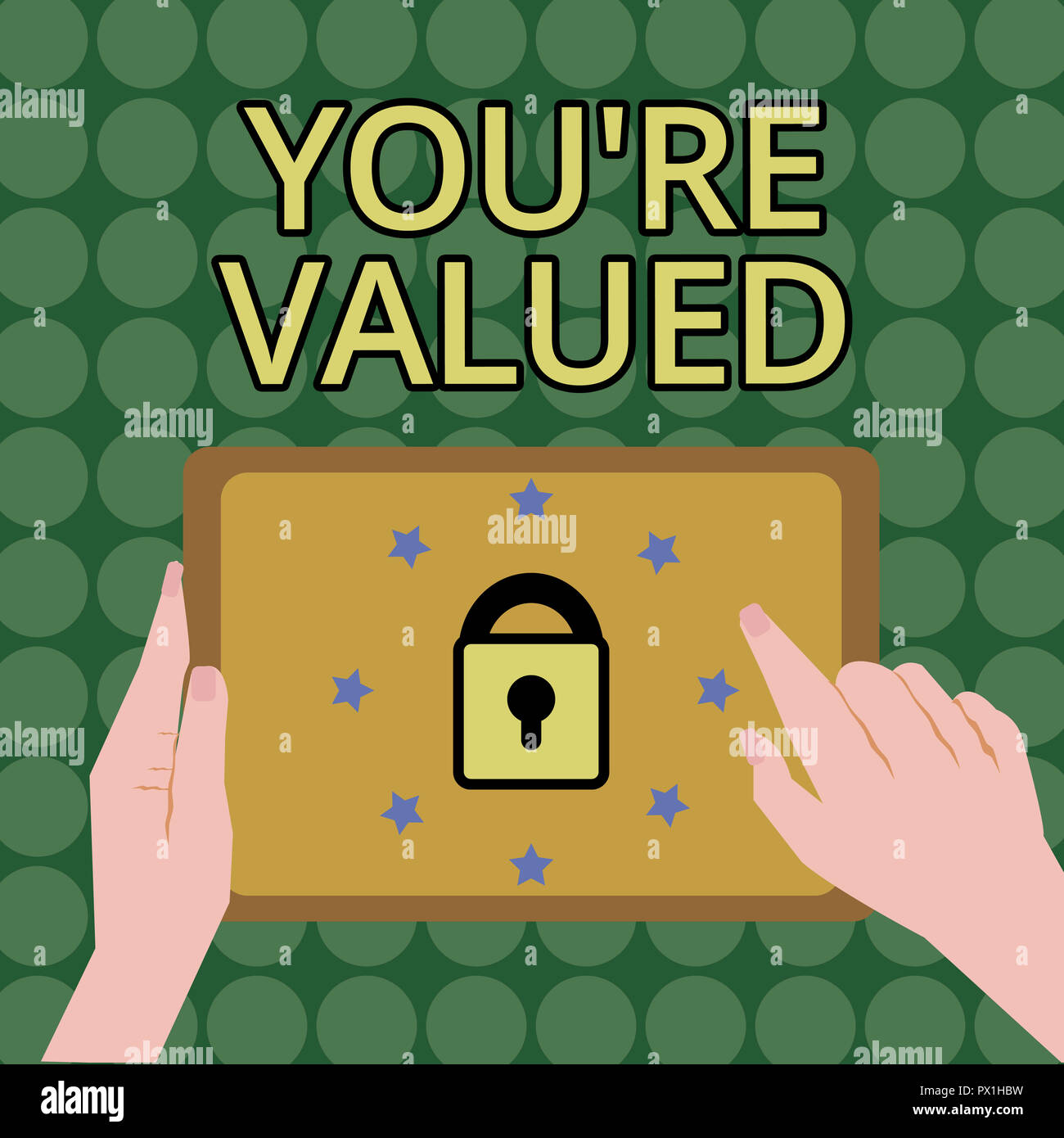 Handwriting text writing You re are Valued. Concept meaning Sense of ...